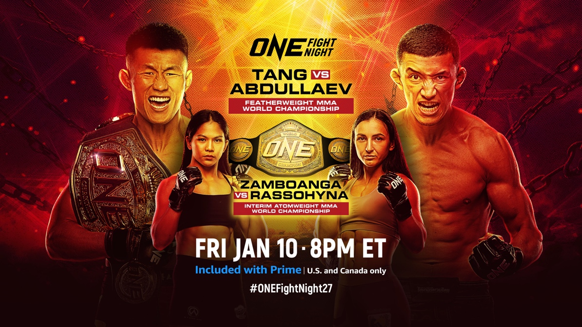 Prime Video Presents ONE Fight Night 27: Tang vs. Abdullaev