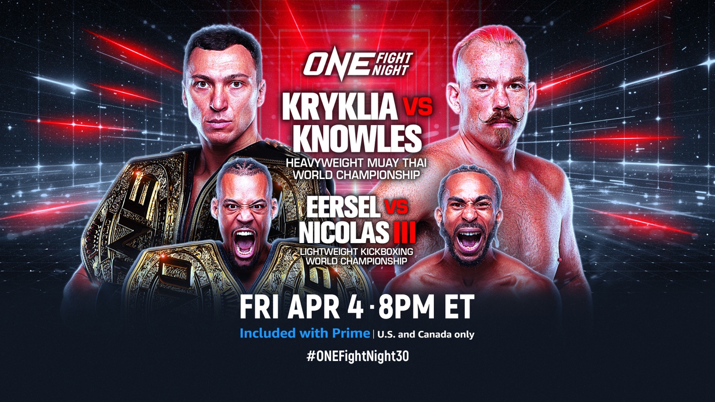 Prime Video Presents ONE Fight Night 30: Kryklia vs. Knowles