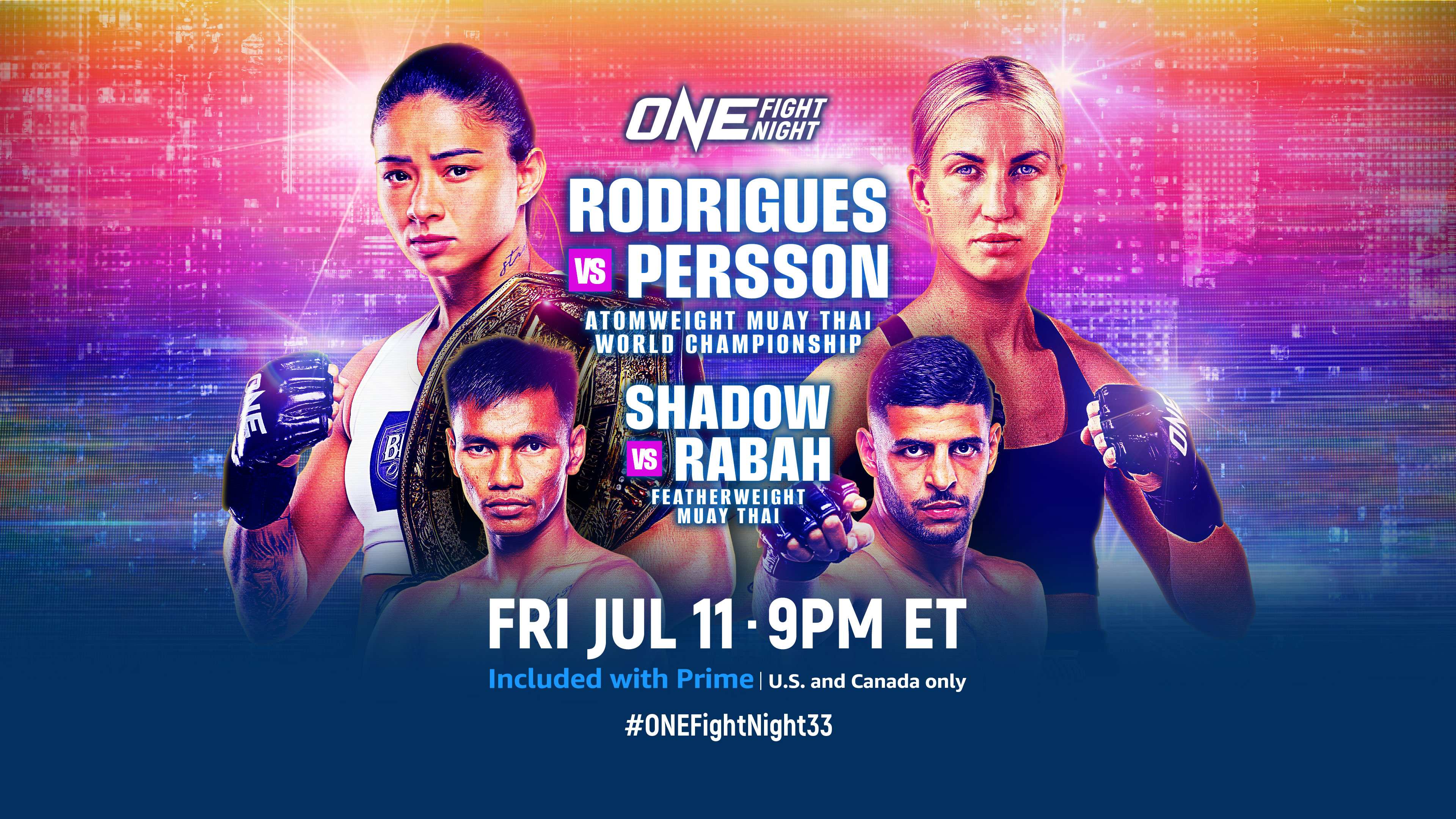 Prime Video Presents ONE Fight Night 33: Rodrigues vs. Perss